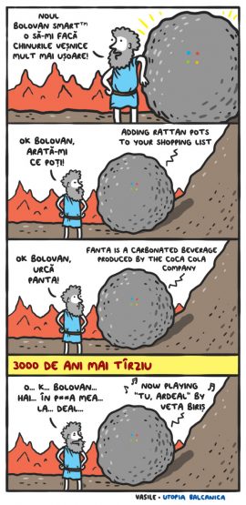 Utopia Balcanica » Sisif face un upgrade